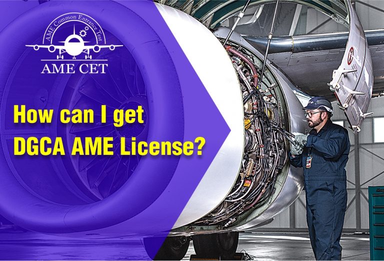 How can I get DGCA AME License? – AME CET Blog