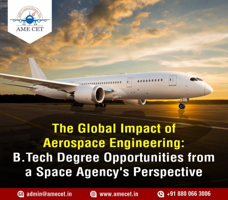 The Global Impact of Aerospace Engineering: B.Tech Degree Opportunities ...