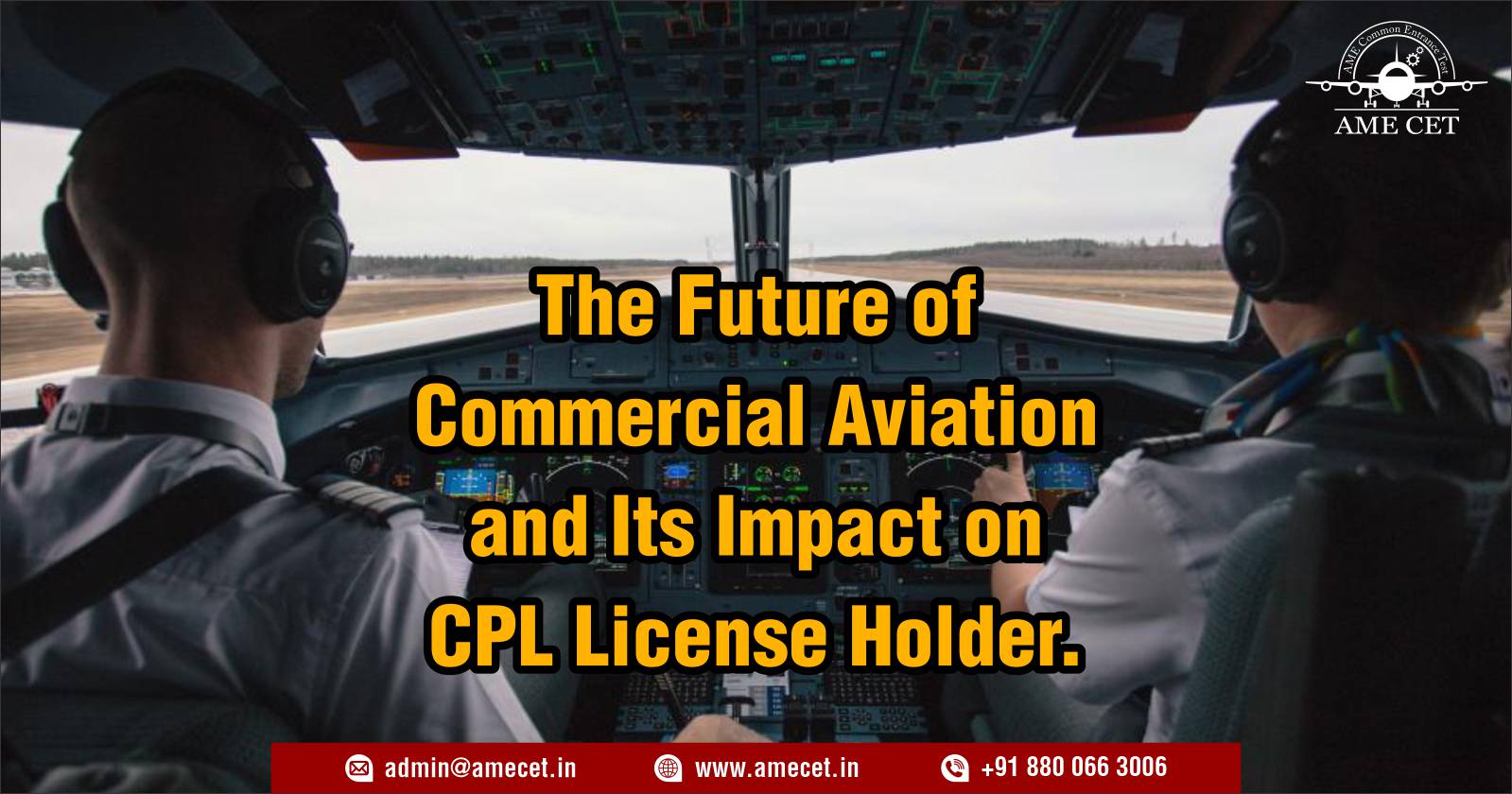 The Future of Commercial Aviation and Its Impact on CPL License holder ...