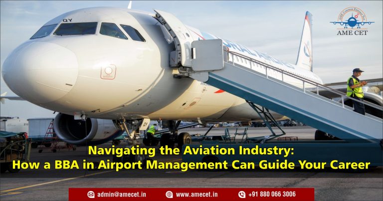 Navigating the Aviation Industry: How a BBA in Airport Management Can ...