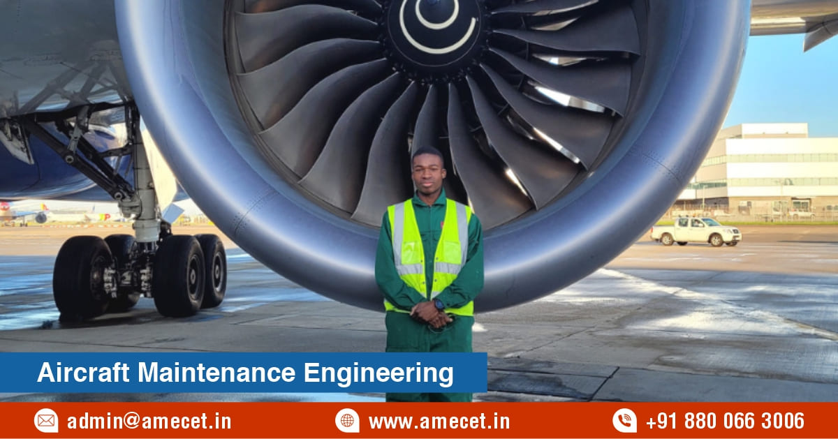 Inside Aircraft Maintenance Engineering Ensuring Safe Skies – AME CET Blog