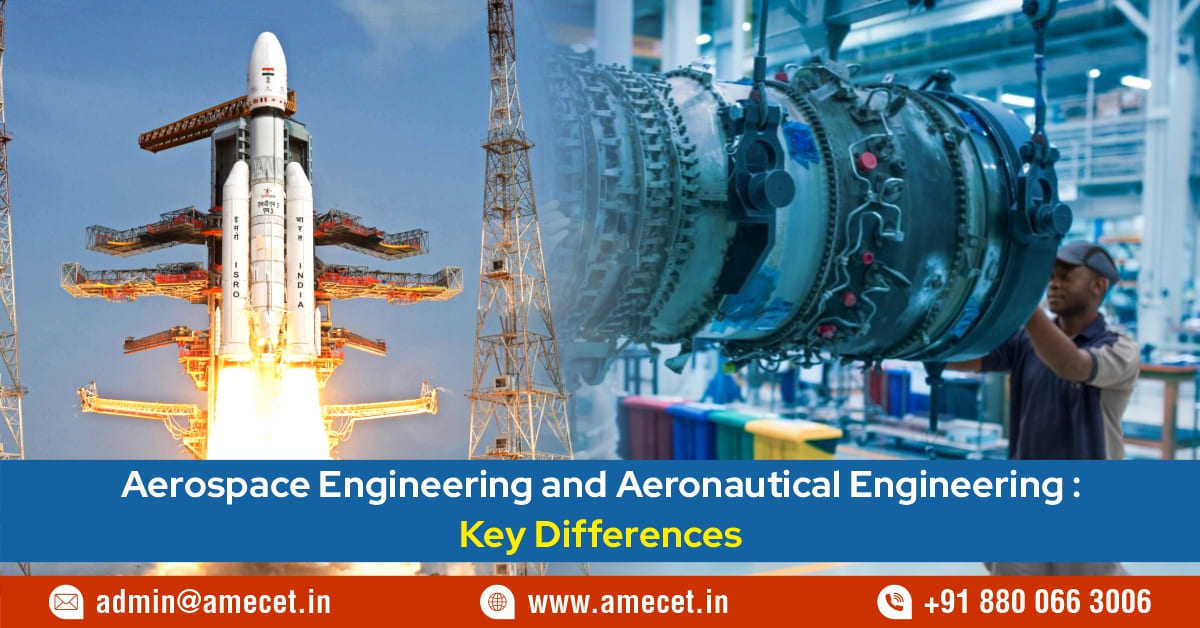 Aerospace Engineering and Aeronautical Engineering: Key Differences ...