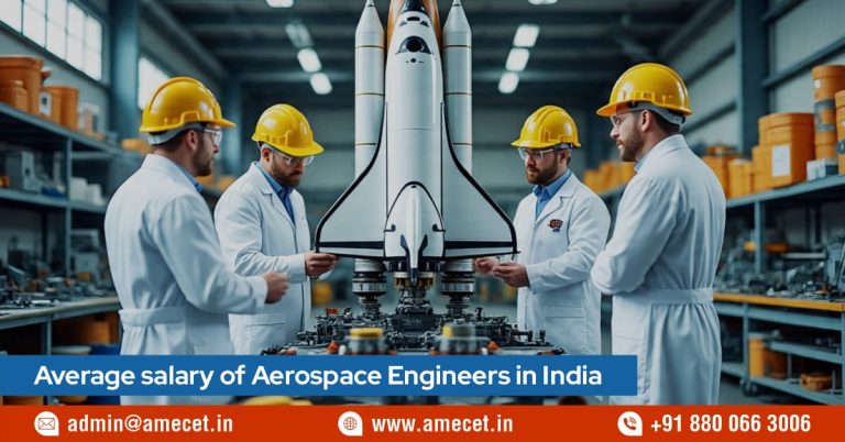 Average salary of Aerospace Engineers in India. – AME CET Blog